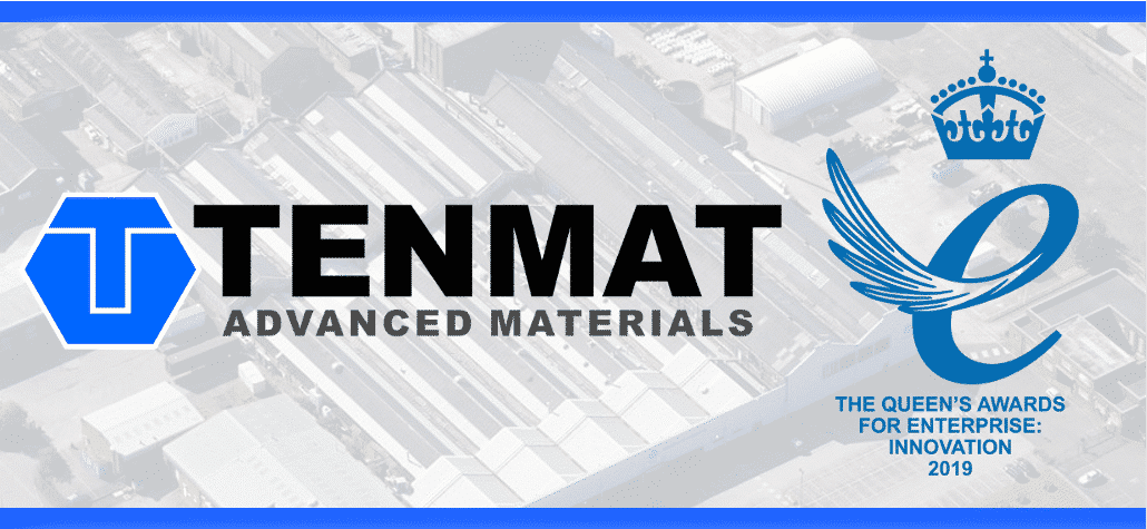 Tenmat receives its THIRD Queen’s Award for Enterprise